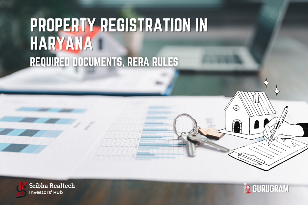 Complete Guide To Property Registration In Haryana: Required Documents ...